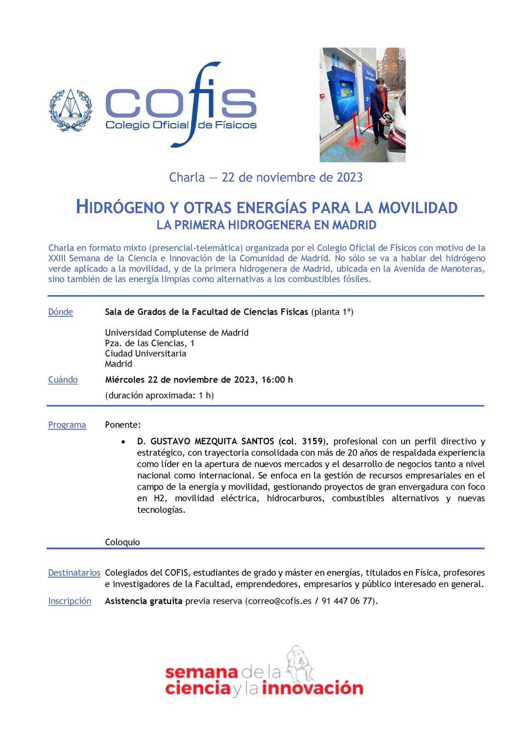 XXIII Semana de la Ciencia y la Innovación de Madrid: Hidrógeno y otras ...